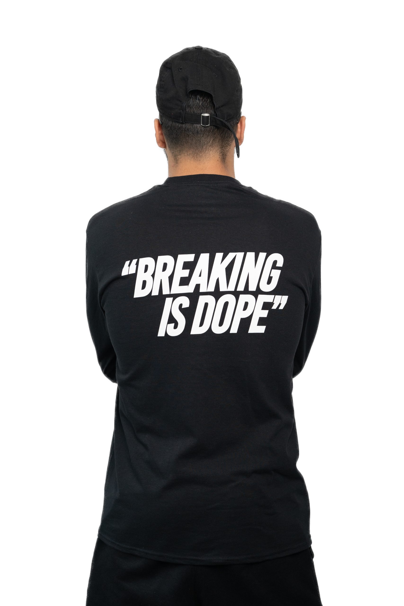 LONG SLEEVE - BREAKING IS DOPE (BLACK) - MXM ArtCenter